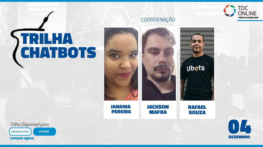 #TheDevConf 2020 | PORTO ALEGRE ONLINE : Trilha CHATBOTS