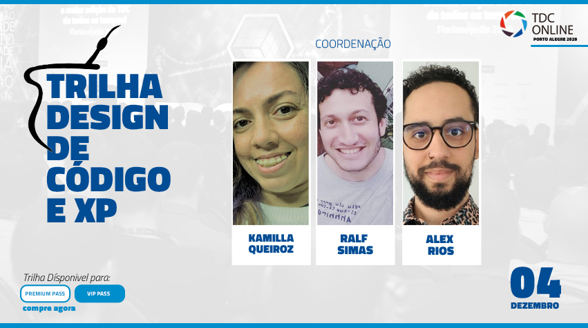 #TheDevConf 2020 | PORTO ALEGRE ONLINE : Trilha DESIGN DE CÓDIGO E XP