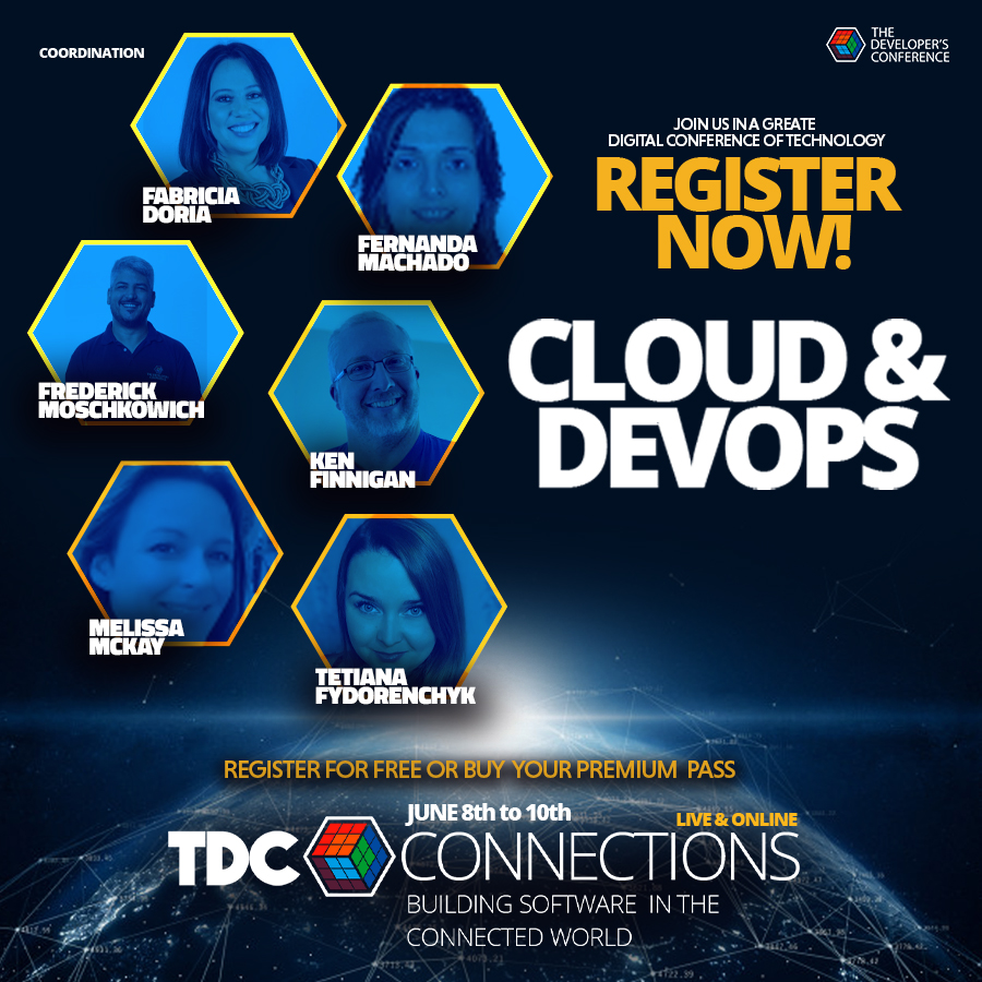 #TheDevConf 2021 | CONNECTIONS : Trilha CLOUD E DEVOPS INTERNACIONAL