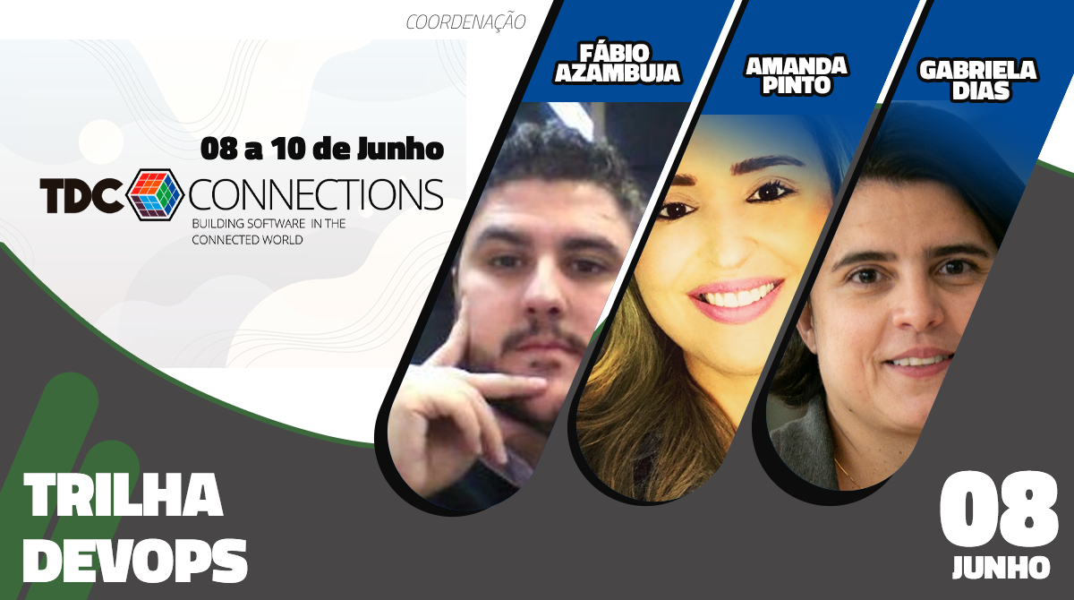 #TheDevConf 2021 | CONNECTIONS : Trilha DEVOPS